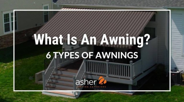 What Is An Awning? 6 Types Of House Awnings